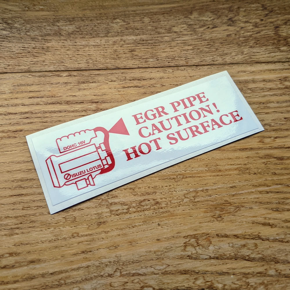 Lotus Elan M100 EGR Pipe "hot surface caution" label / sticker – Divine ...